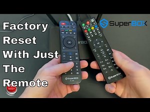 Factory Reset Superbox With Just The Remote - S2PRO - S3PRO - S4PRO