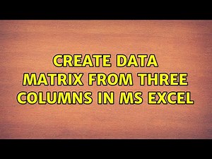 Create data matrix from three columns in MS Excel (2 Solutions!!)