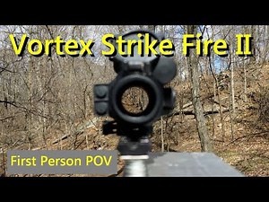 Vortex StrikeFire II First Person POV - C_Does