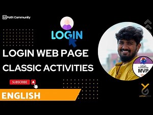 UiPath | Login Web Page with UiAutomation Classic Activities | English | Yellowgreys