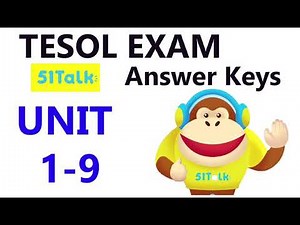 51talk Tesol Unit 1-9 Answer Keys