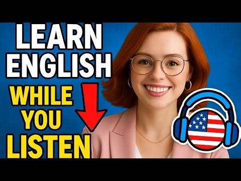 Learn English While You Listen: 30-Minute English Podcast for Beginners