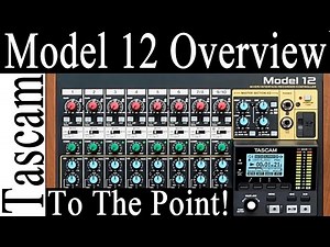 Tascam model 12 overview a detailed look