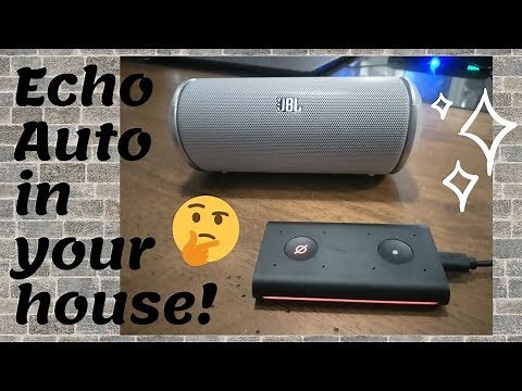 ECHO AUTO in your HOUSE??