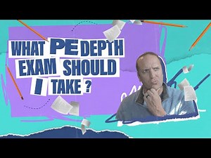 Civil Engineering Academy - Quick Tip Video - What PE Depth Exam Should I Take??