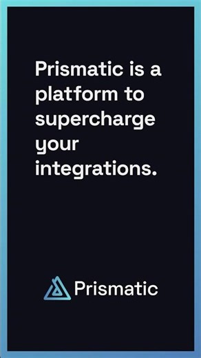 Supercharge your integrations with Prismatic #b2bsaas #integrations