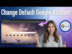 How To Change Default Google Account | Simple Tutorial (2025)
