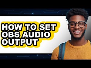 How to Set Obs Audio Output (only Way)