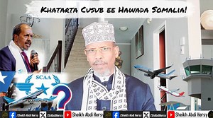 124K views · 2.5K reactions | Alamtara Soo Dhaaf: Hawadeeni oo Logu Celinayo Gacanta Cadowga Iyadoo Nalaku MashqUulinayo Somaliland! https://youtu.be/__fuY0qn7Bs | Sheikh Abdi Hersy | Facebook