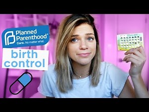 My First Time: Getting Birth Control