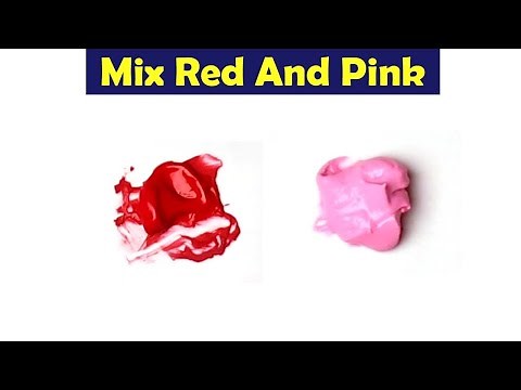 Mix Red And Pink Make What Color - Color Mixing Paint