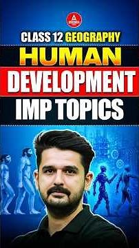 Human Development Class 12 Important Topics | Class 12 Geography #boards2026