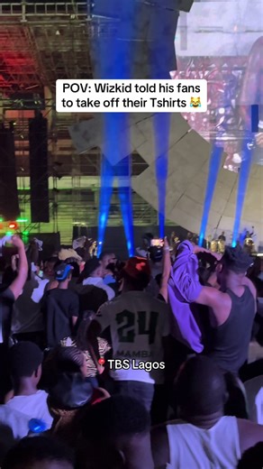 POV: Wizkid told his fans to take off their Tshirts 😹 #mapolystudents #mapoly #fyp #goviral #foryoupage wizkid concert in lagos 2025 wizkid live performance in tbs wizkid at the tbs lagos concert