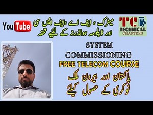 what is commissioning and pre-commissioning | Free Online Telecom Course Class #5