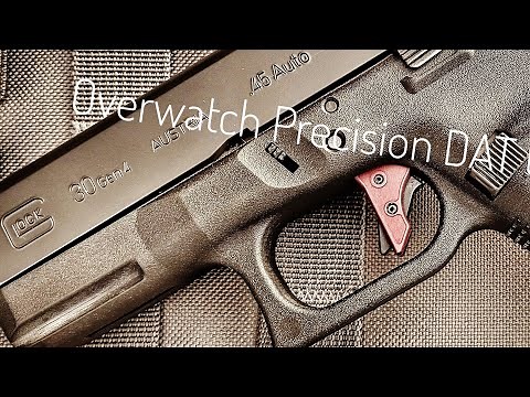 Overwatch DAT trigger initial review and install (Glock 30)