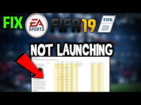 Fifa 19 – Fix Not Launching – Complete Tutorial