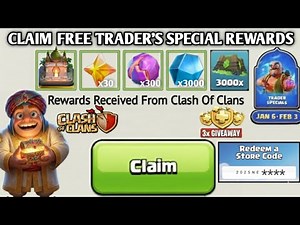 😍CLAIM FREE TRADER'S SPECIAL REWARDS In Clash Of Clans - Free Ores, Equipments,Gems & Redeem Code!✅