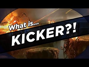 What IS Kicker?