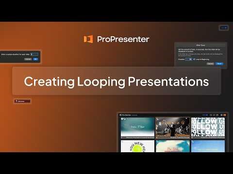 ProPresenter- How to set up a Looping Presentation