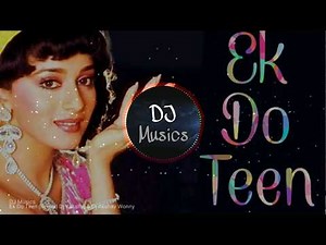 Ek Do Teen Remix | Dj Yakshaj & Dj Akshay Wonny