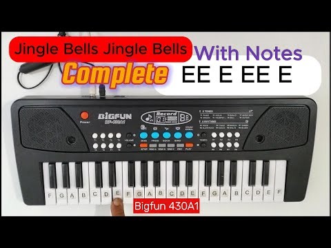 Jingle bells Jingle bells Complete tune with lyrics and notes || Bigfun 430a1 37 keys keyboard piano