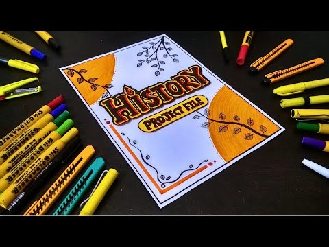 History Project Front Page Design | History Project Cover Page Decoration Ideas | Title Page Art