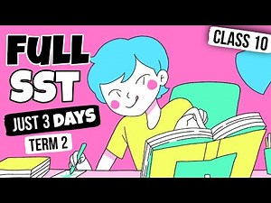 How To Complete Class 10 Sst Term 2 in just 3 days | Score 40/40 In Class 10 Social Science - Term2