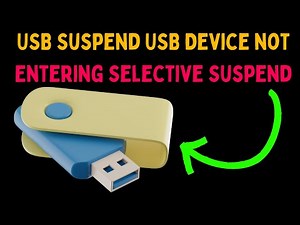How to Fix USB Suspend: USB Device not Entering Selective Suspend Error on Windows 11