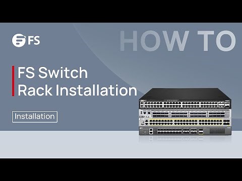 How to Install a Network Switch in a Rack | FS