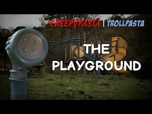 (Creepypasta/Trollpasta) Teletubbies Lost Episode: The Playground (Re-narration)
