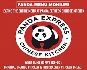 Panda-Menu-Monium! Eating The Entire Menu At Panda Express Chinese Kitchen - Week Number Five (Re-Do): Original Orange Chicken & Firecracker Chicken Breast — Meanwhile, Back In Peoria...