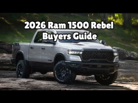 2026 Ram 1500 Rebel Buyers Guide - Everything You Need To Know!