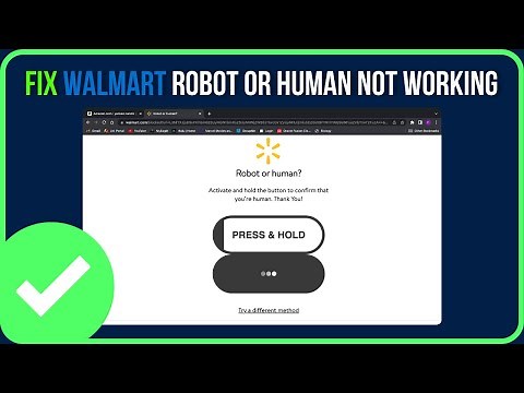 Fix Walmart Robot or Human Button Not Working (Super Easy) | How to Fix Press and Hold Not Working