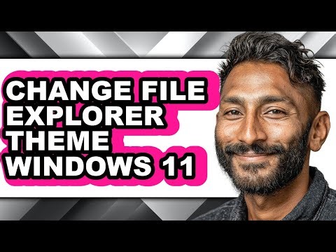 How to Change File Explorer Theme Windows 11 (updated)
