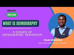 What is Demography, Demographic Transition, Population Growth, Five stage of Demographic Transition.