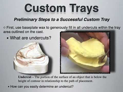 Complete Dentures 1 - 3) Custom Trays
