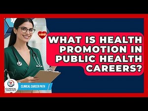 What Is Health Promotion In Public Health Careers? - Clinical Career Path