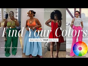 How to Find the Best Colors for Your Skin Tone (Color Theory Made Easy)