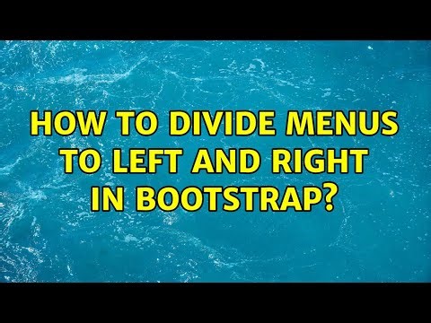 How to divide menus to left and right in bootstrap? (5 Solutions!!)