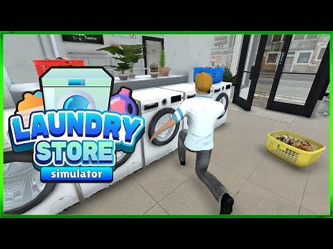 Laundry Store Simulator - First Look Demo