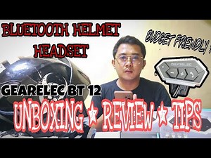 GEARELEC BT 12 BUDGET FRIENDLY HELMET BLUETOOTH HEADSET | UNBOXING | REVIEW AND TIPS BEFORE YOU BUY