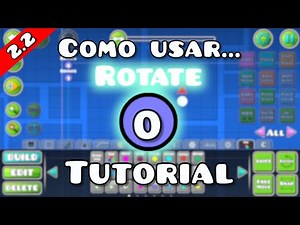 Como usar el Rotate Trigger en Geometry Dash 2.2