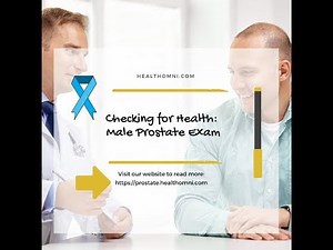 Checking for Health: Male Prostate Exam