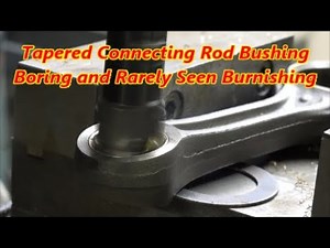 Replacing and Resizing Tapered Diesel Connecting Rod Wrist Pin Bushings Caterpillar Cummins Deere