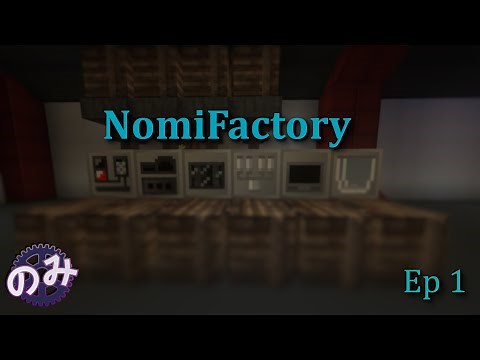 Nomifactory Modded Playthrough | Episode 1 - LV machines FINALLY