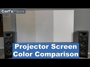Projector Screen Color Comparison | Carl's Place DIY Home Theater Projector Screens