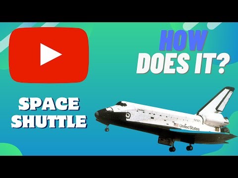 How Does A SPACE SHUTTLE Work