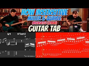 How Insensitive - Martin Miller & Tom Quayle - Guitar Tab Lesson (Insensatez) Tutorial - How to Play