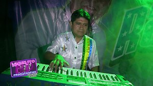 Randy & Los Super Geneticos En Vivo / Tema: Yerbita Mala Verba Mix / MP.Producciones 992589464 | MP. Producciones