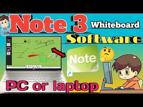 Note 3 Whiteboard Software Download | How to download Note 3 Software for laptop | Note 3 Software
